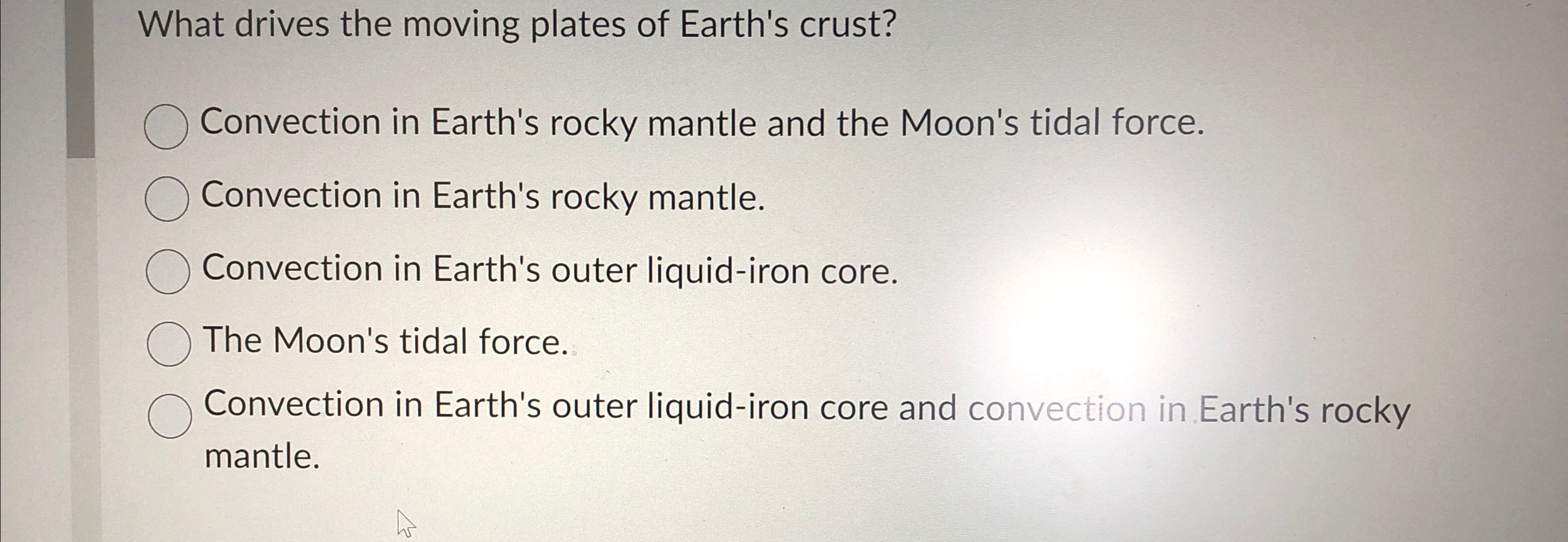 Solved What drives the moving plates of Earth's | Chegg.com