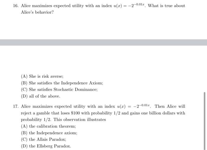 Solved 16. Alice maximizes expected utility with an index | Chegg.com