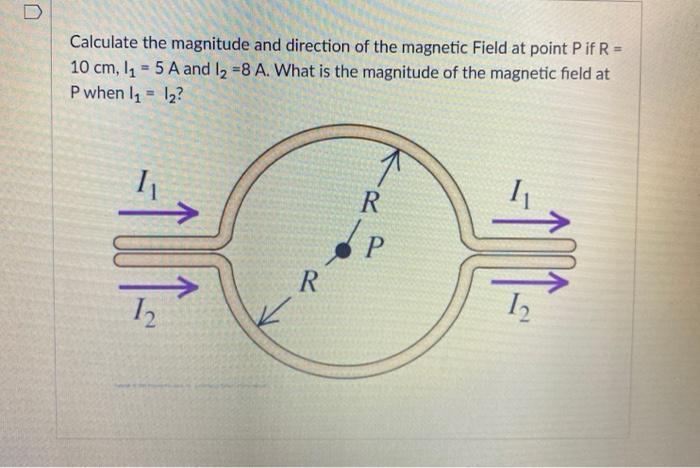 Solved D Calculate the magnitude and direction of the | Chegg.com