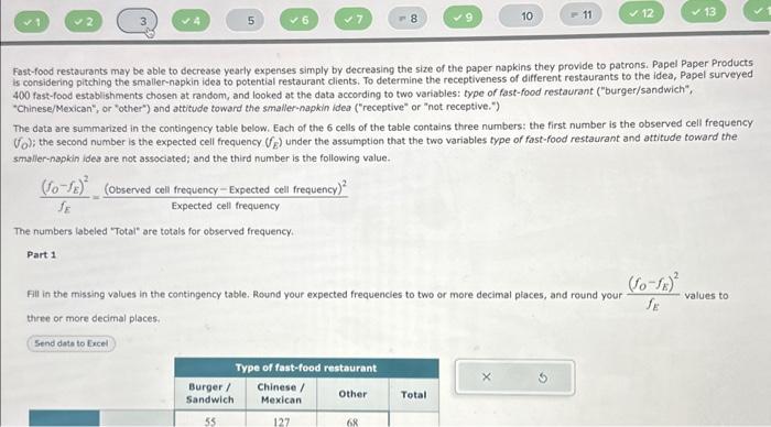 [Solved]: Fast-food restaurants may be able to decrease yea