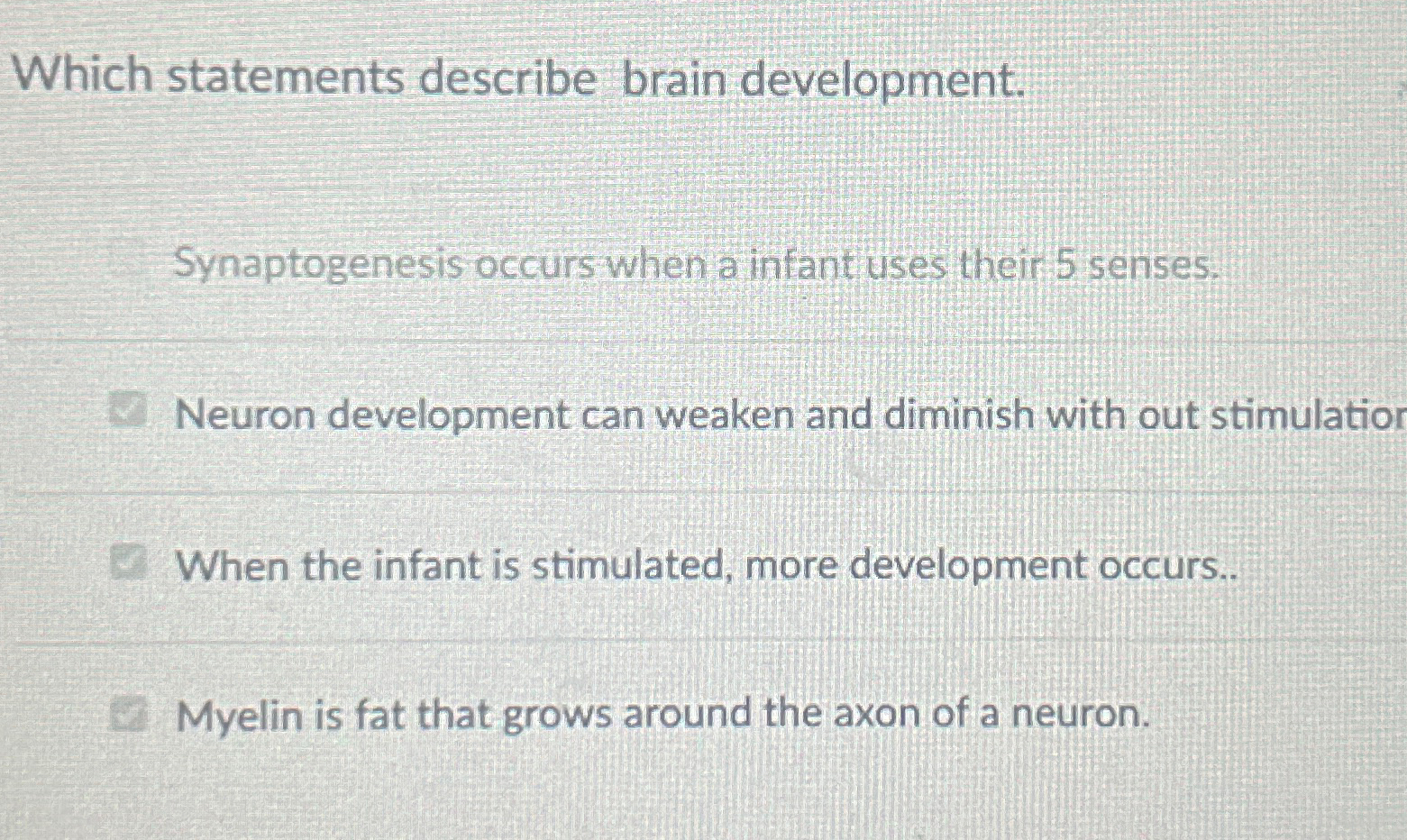 Solved Which statements describe brain | Chegg.com