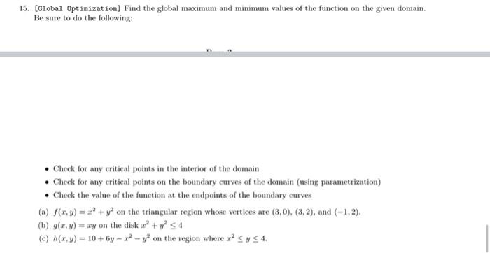 Solved 15. [Global Optimization] Find the global maximum and | Chegg.com