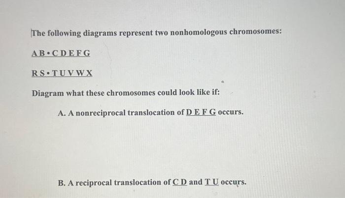 Solved The following diagrams represent two nonhomologous | Chegg.com