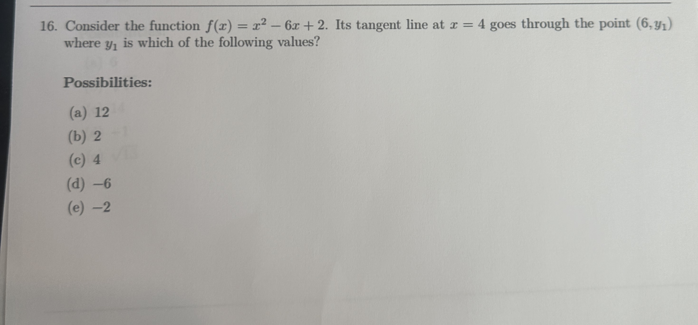 Solved Consider the function f(x)=x2-6x+2. ﻿Its tangent line | Chegg.com
