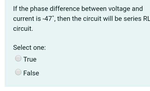 Solved In an RLC series circuits, when phase difference (0) | Chegg.com