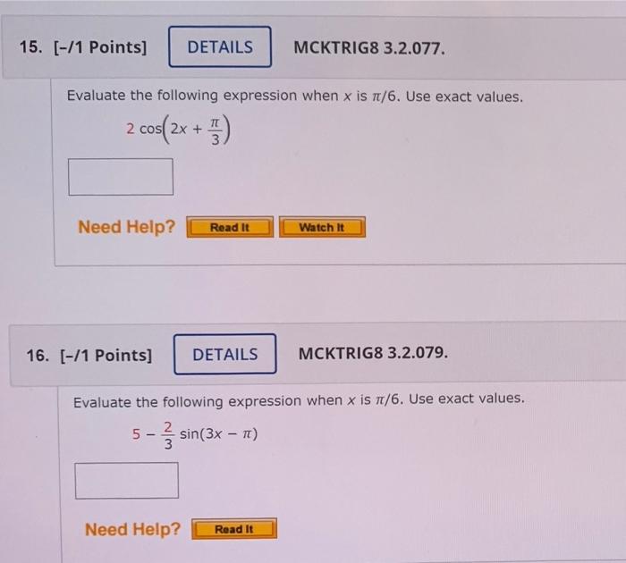 Solved Evaluate the following expression when x is π/6. Use | Chegg.com