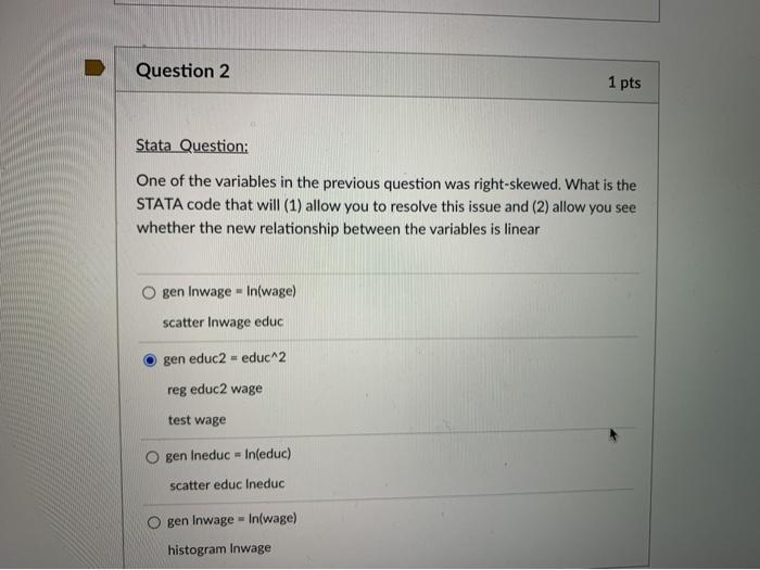 Solved Question 2 1 pts Stata Question: One of the variables | Chegg.com