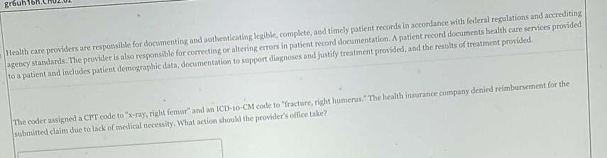 Solved Health care providers are responsible for documenting | Chegg.com