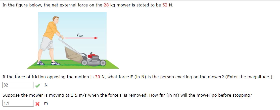 Solved In the figure below, the net external force on the | Chegg.com