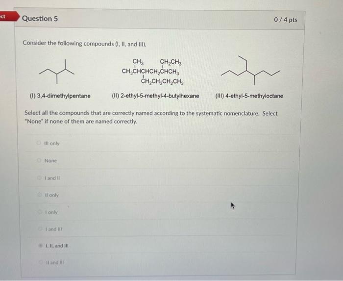 Solved Consider the following compounds (I, II, and III). | Chegg.com