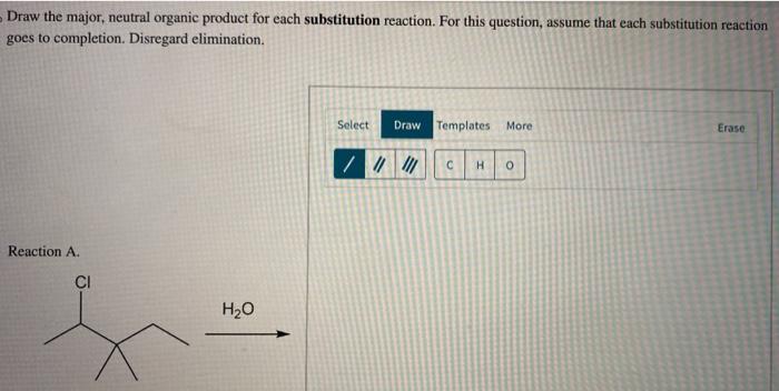 Solved Draw the major, neutral organic product for each | Chegg.com
