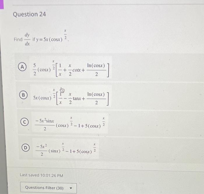Solved ind dxdy if y=5x(cosx)21 (A) | Chegg.com
