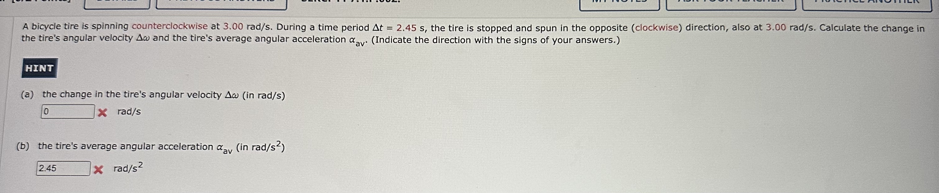 Solved the tire's angular velocity Δω ﻿and the tire's | Chegg.com