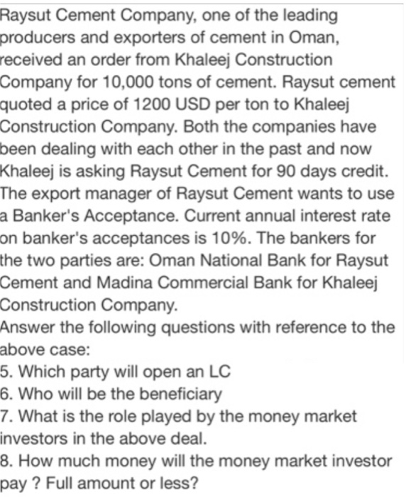 Solved Raysut Cement Company, one of the leading producers | Chegg.com
