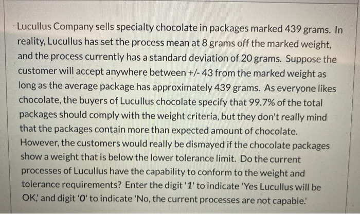 Solved Lucullus Company sells specialty chocolate in | Chegg.com