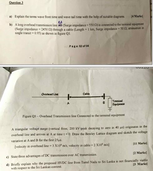 Solved Figure Q3 - ﻿Overhead Transmission line Connected to | Chegg.com