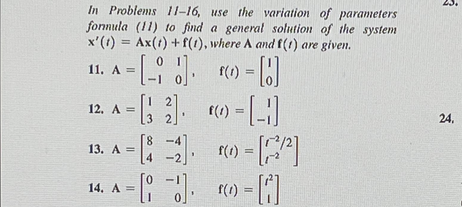 In Problems 11-16, ﻿use the variation of parameters | Chegg.com