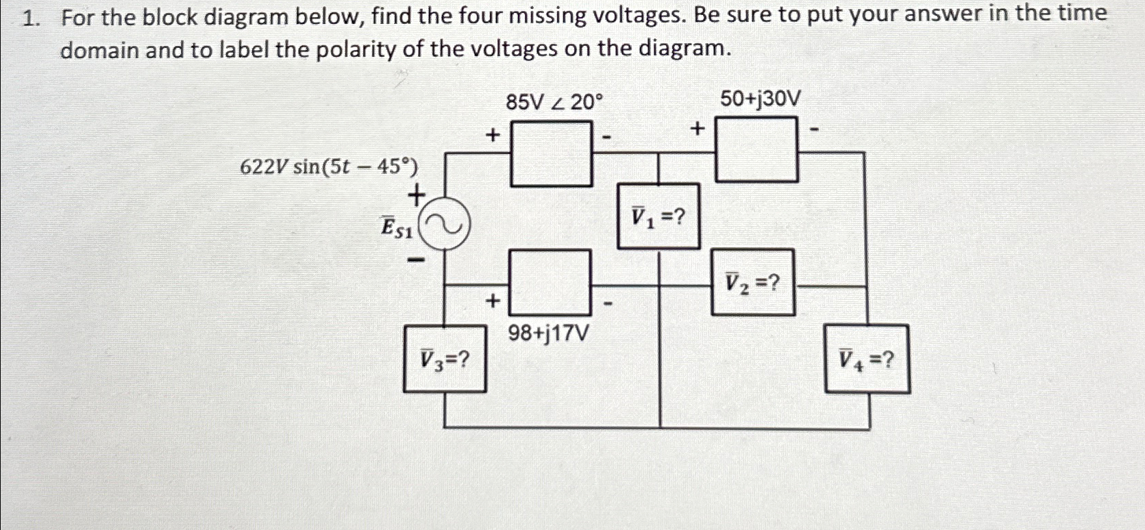 Solved For the block diagram below, find the four missing | Chegg.com