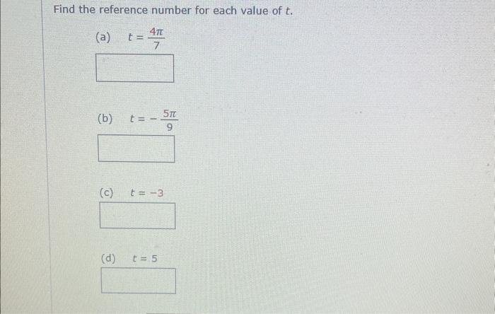Solved Find the reference number for each value of t. (a) | Chegg.com