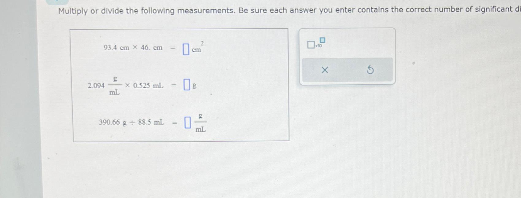 Solved Multiply or divide the following measurements. Be | Chegg.com