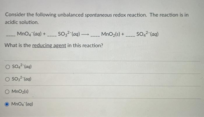 Solved Consider the following unbalanced redox reaction in | Chegg.com