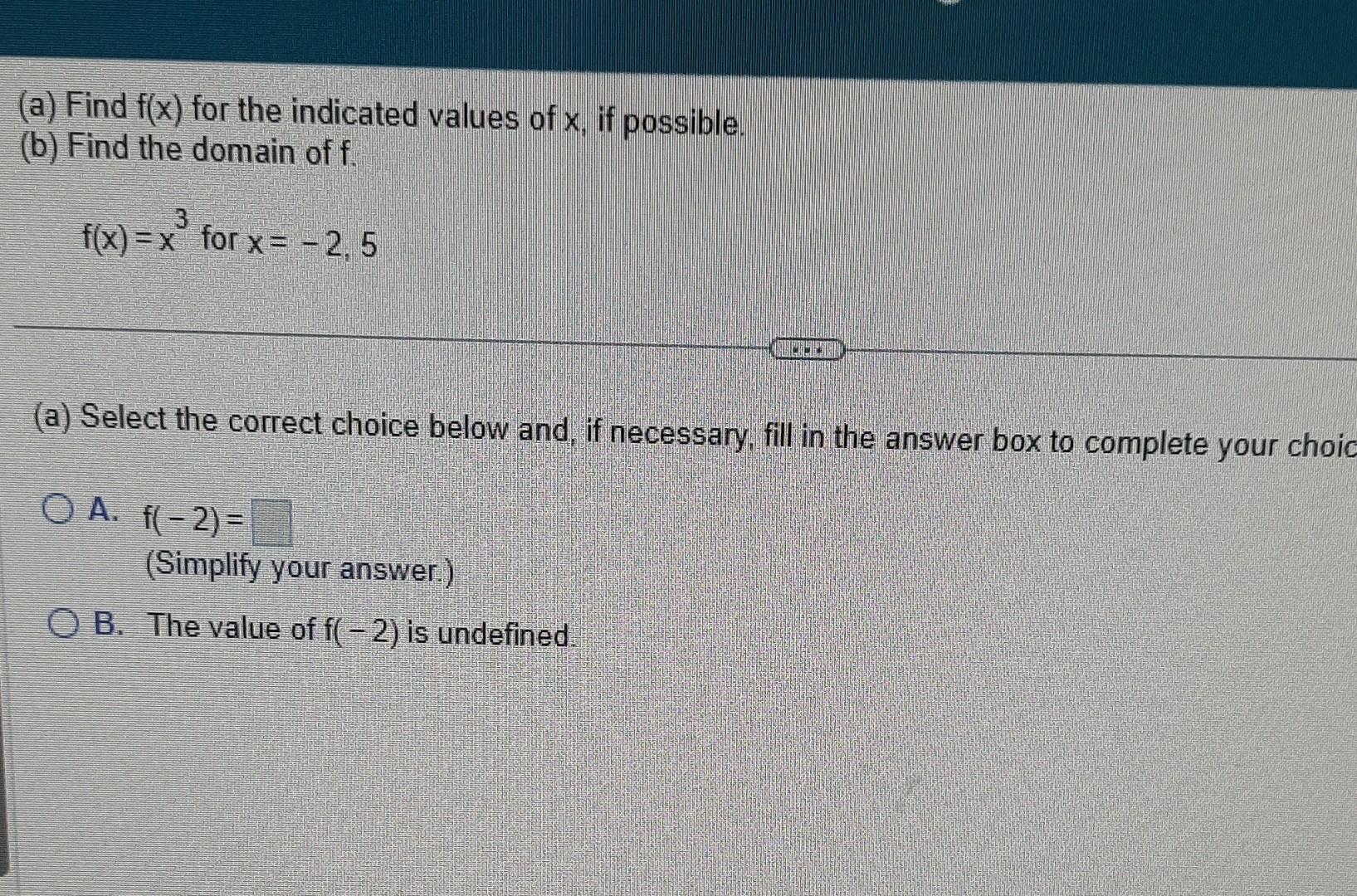 Solved (a) Find f(x) for the indicated values of x, if | Chegg.com