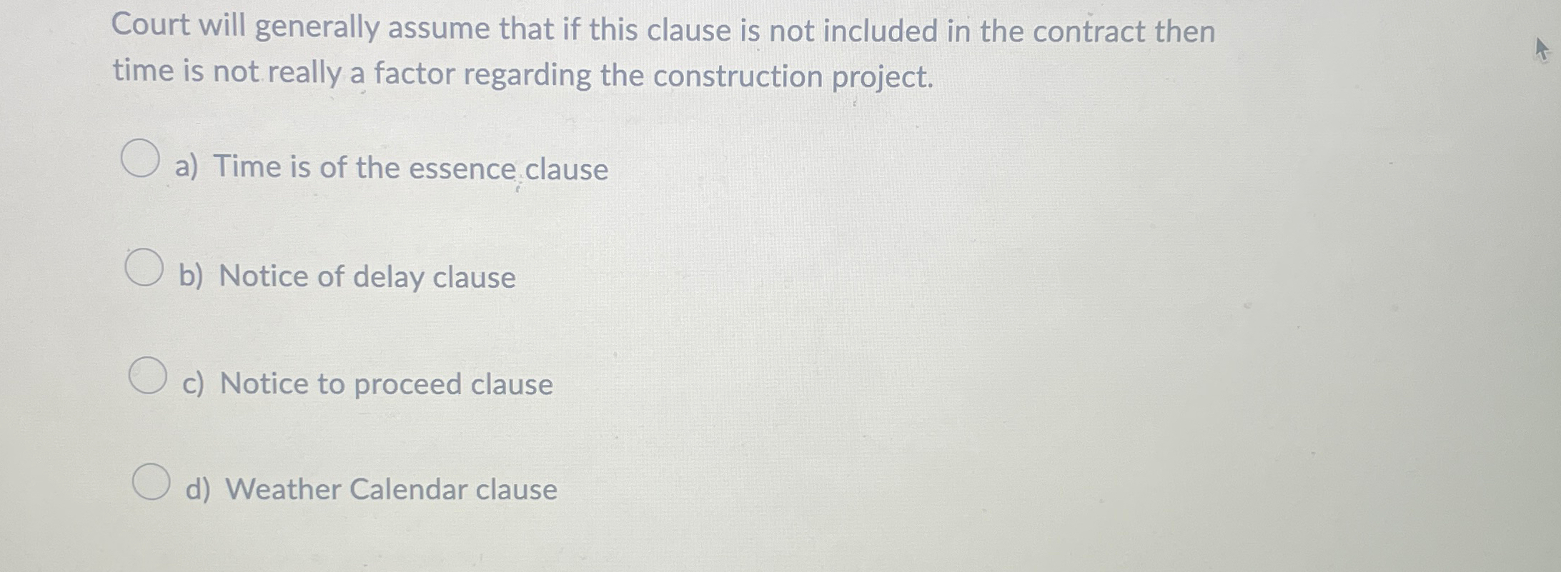 Solved Court will generally assume that if this clause is | Chegg.com