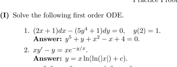 Solved I) Solve the following first order ODE. 1. | Chegg.com