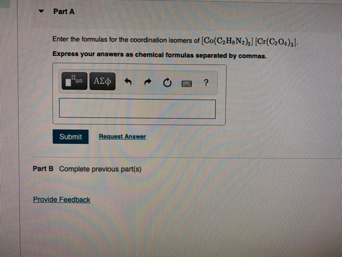 Solved Part A Enter the formulas for the coordination | Chegg.com