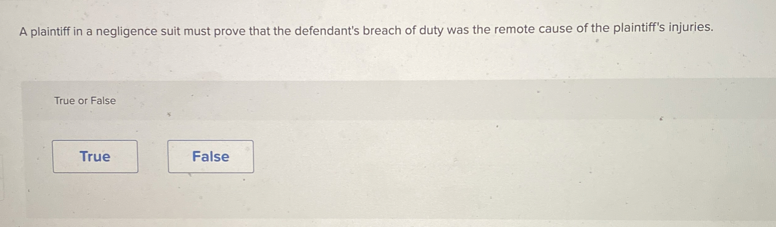 Solved A plaintiff in a negligence suit must prove that the | Chegg.com