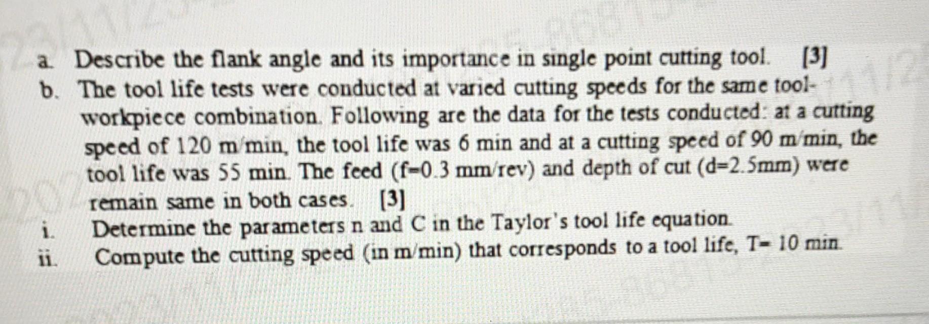 Solved a. Describe the flank angle and its importance in | Chegg.com