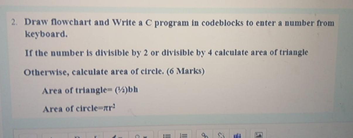 Solved 2. Draw flowchart and Write a C program in codeblocks | Chegg.com