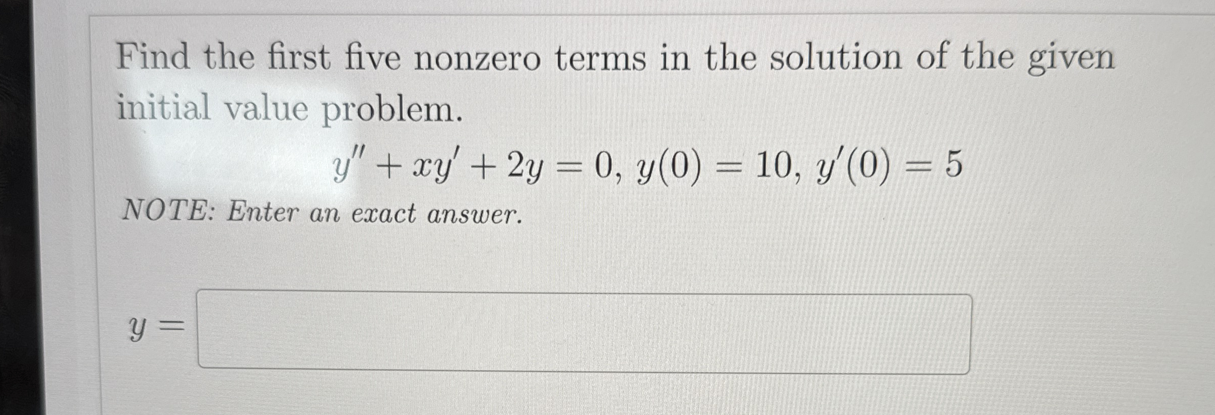 Solved Find the first five nonzero terms in the solution of | Chegg.com