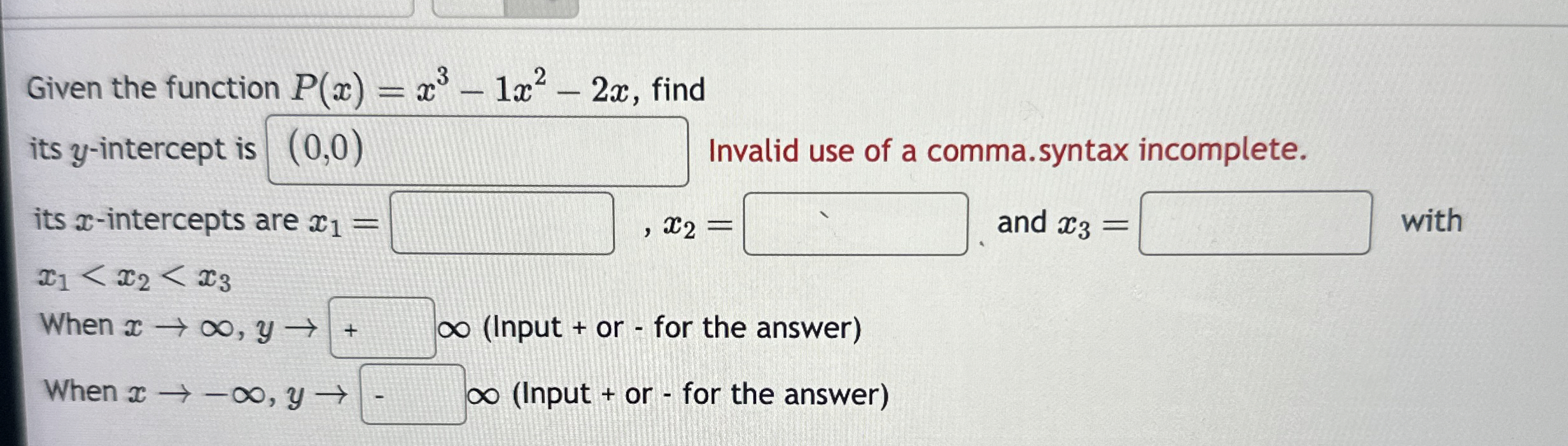 Solved Given the function P(x)=x3-1x2-2x, ﻿find its | Chegg.com