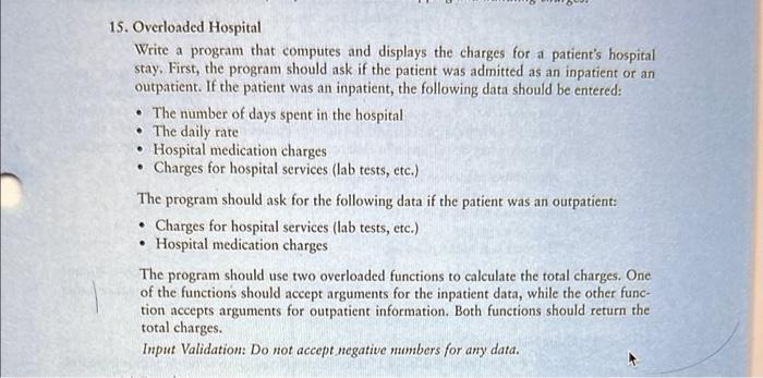 Solved 5. Overloaded Hospital Write a program that computes | Chegg.com Solved 5. Overloaded Hospital Write a program that computes | Chegg.com