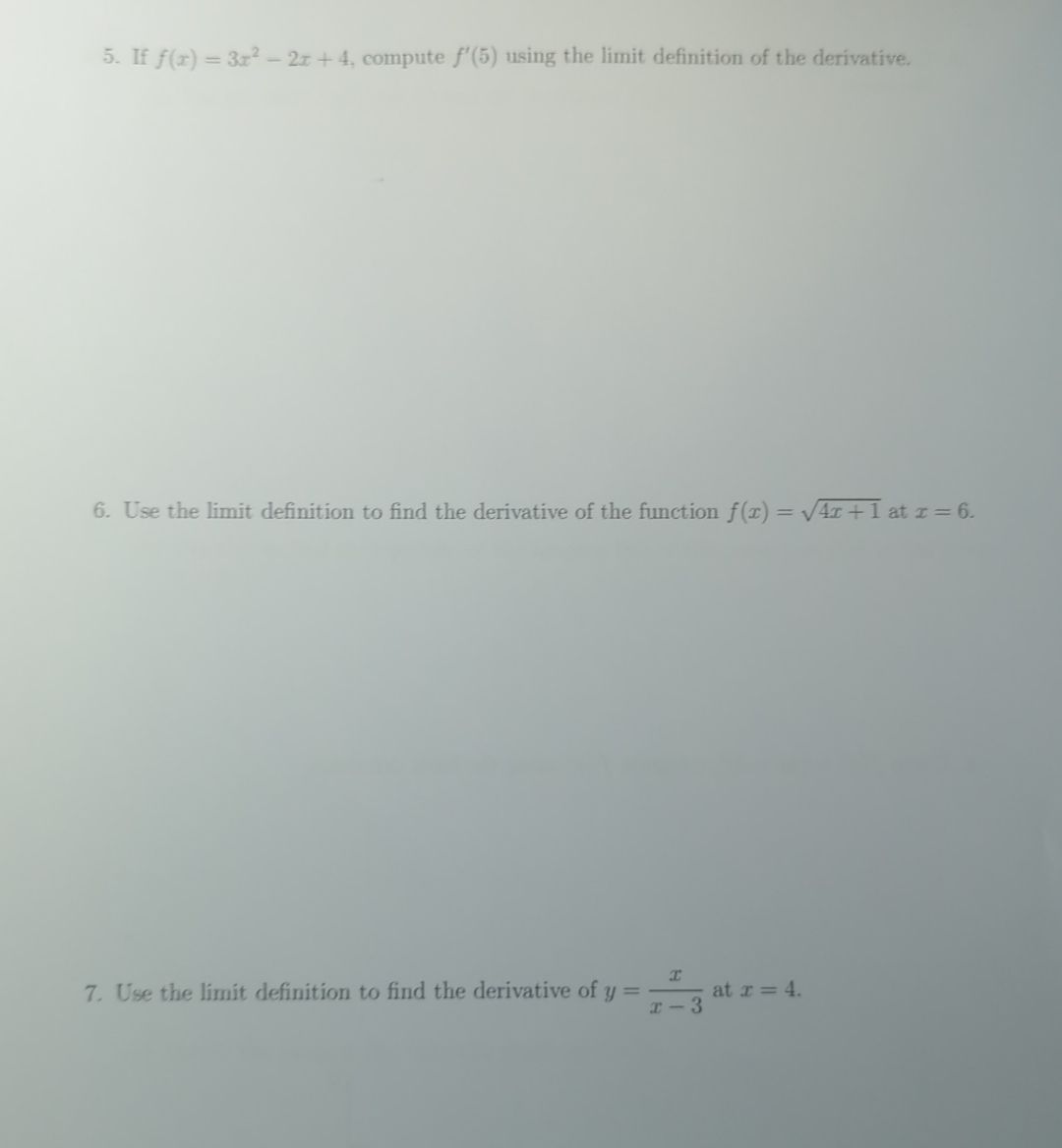 Solved If f(x)=3x2-2x+4, ﻿compute f'(5) ﻿using the limit | Chegg.com