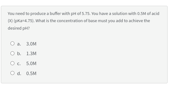 Solved You need to produce a buffer with pH of 5.75. You | Chegg.com