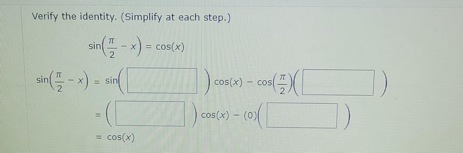 Solved Verify the identity. (Simplify at each step.) | Chegg.com