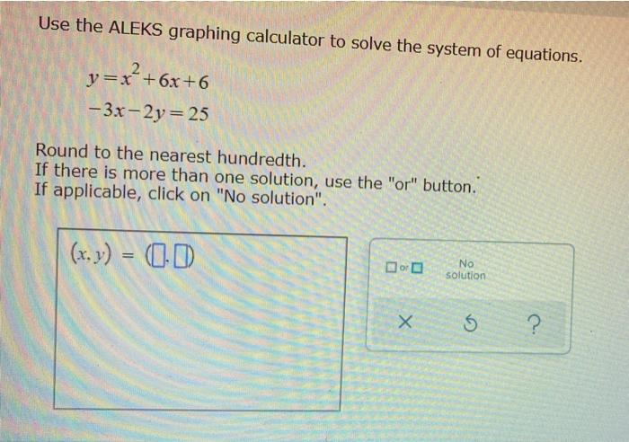 Solved Use the ALEKS graphing calculator to solve the system | Chegg.com