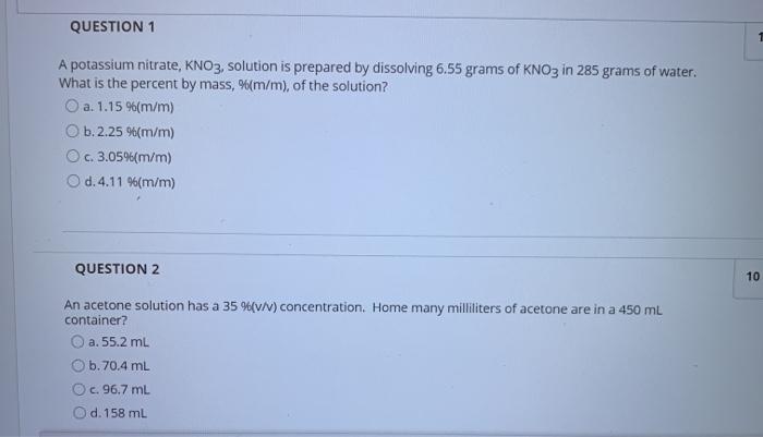 Solved QUESTION 1 A potassium nitrate, KNO3, solution is | Chegg.com