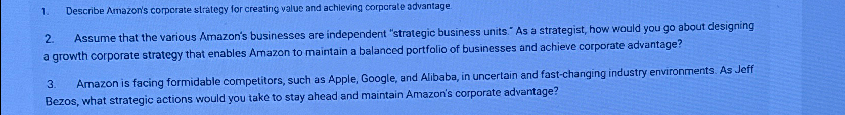 Solved Describe Amazon's corporate strategy for creating | Chegg.com