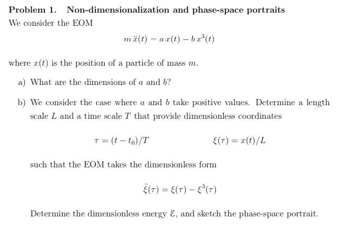 Solved Problem 1. Non-dimensionalization and phase-space | Chegg.com