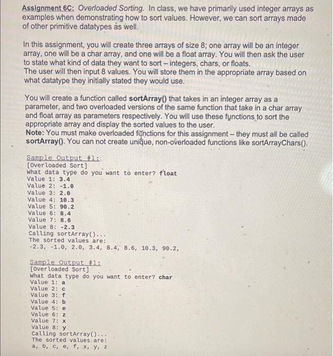 Solved Assignment 6C: Overloaded Sorting. In class, we have | Chegg.com