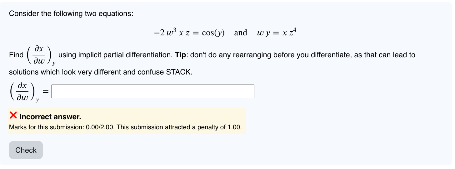 Solved Consider the following two equations:-2w3xz=cos(y) | Chegg.com