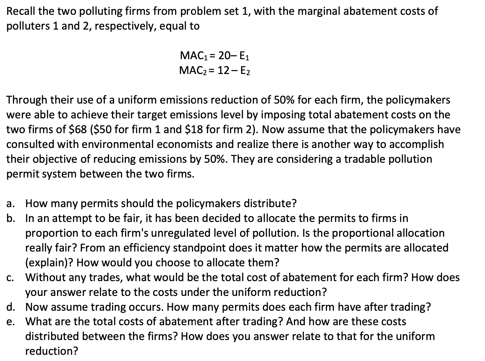 Solved Recall the two polluting firms from problem set 1 , | Chegg.com