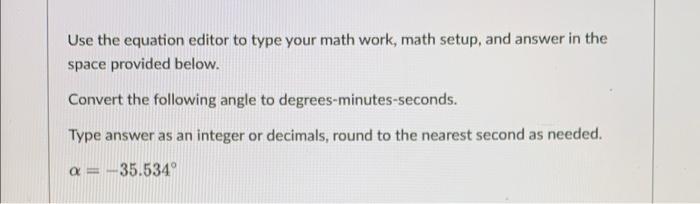 Solved Use the equation editor to type your math work, math | Chegg.com