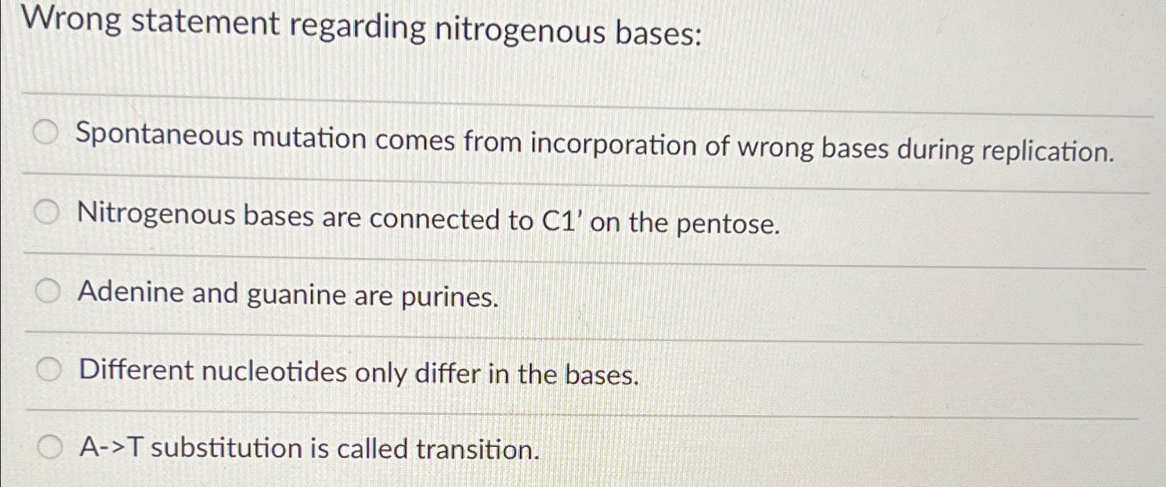 Solved Wrong statement regarding nitrogenous | Chegg.com