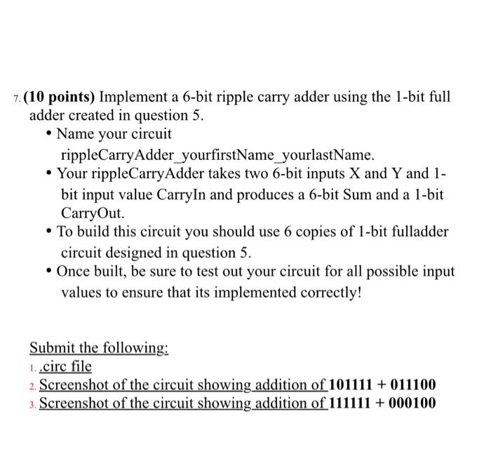 7. (10 points) Implement a 6-bit ripple carry adder | Chegg.com