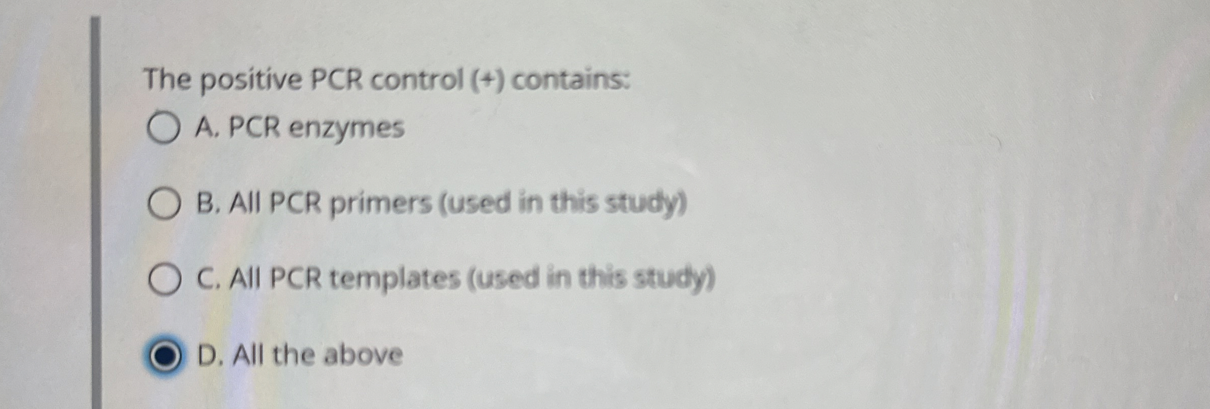 Solved The positive PCR control ( + ) ﻿contains: For | Chegg.com