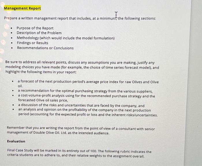 Management Report Prepare a written management report | Chegg.com